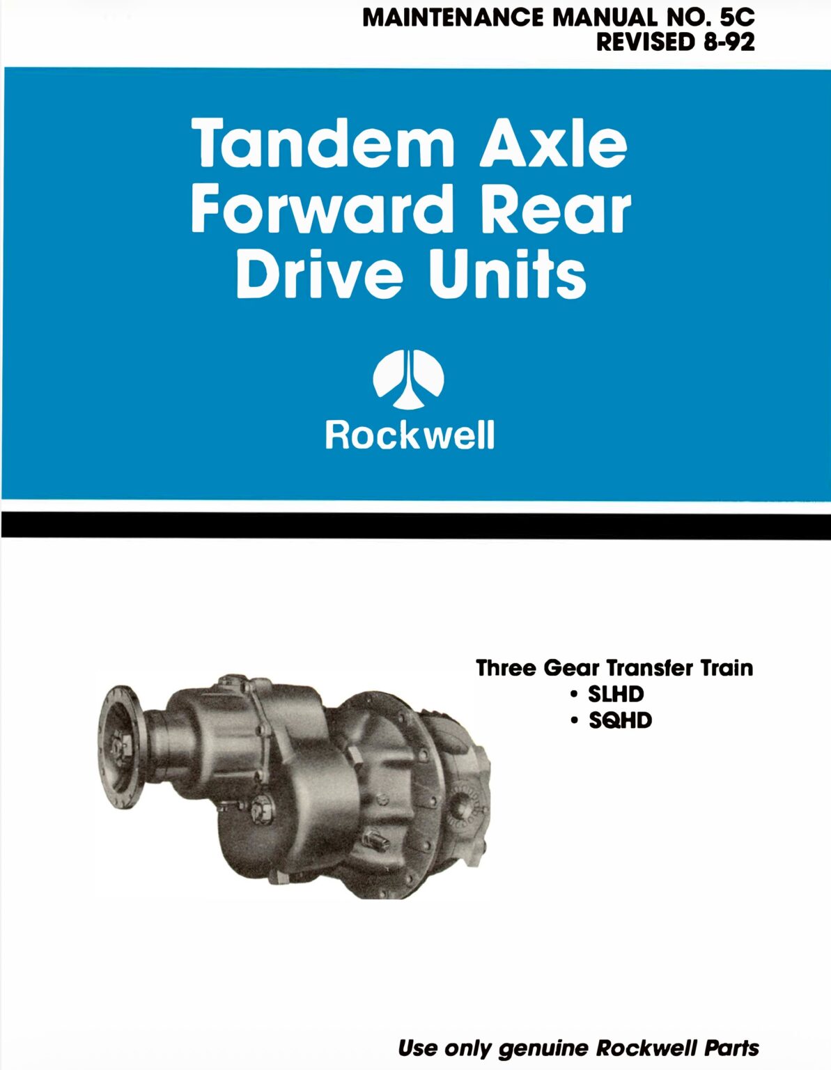 Rockwell Tandem Axle Forward Rear Drive Units Maintenance Manual ...